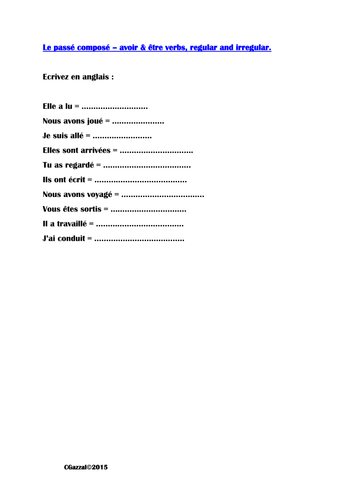 The Perfect Tense (le passé composé) - avoir & etre verbs - A Complete ...