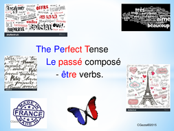 The Perfect Tense (le passé composé) - avoir & etre verbs - A Complete ...