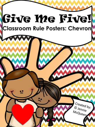 Classroom Rule Posters (Chevron) Give Me Five! | Teaching Resources