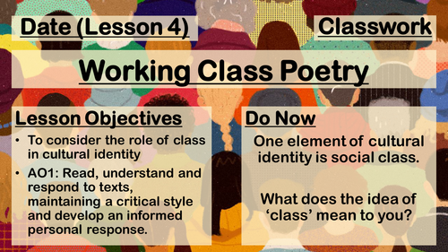 Poetry & Cultural Identity (Lesson 4) - Working Class Poetry/Pop Music ...
