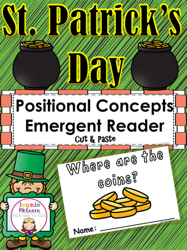 St. Patrick's Day Emergent Reader: Positional Concepts! | Teaching ...