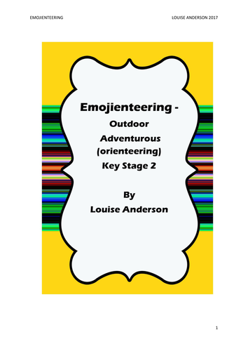 Emoji-enteering - an outdoor adventurous activity - Key Stage 2 - PE ...