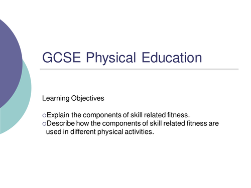 GCSE PE - Skill Related Fitness | Teaching Resources