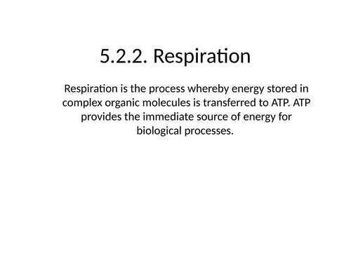 5.2.2. Respiration OCR A level Biology (10-12 lessons) | Teaching Resources