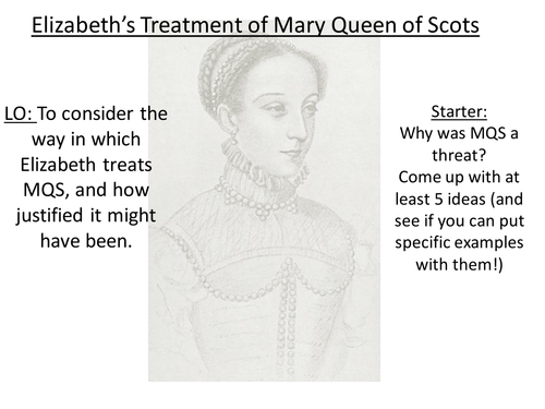 Historic Environment: Elizabeth's Treatment of Mary Queen of Scots ...