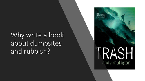 Trash by Andy Mulligan - some lessons | Teaching Resources