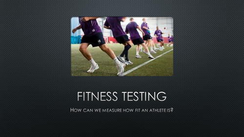 Fitness Testing | Teaching Resources