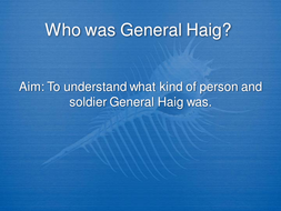 Interpretations of General Haig | Teaching Resources
