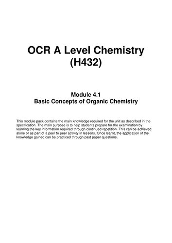 OCR A Level Chemistry (H432) Module 4.1 Basic Concepts of Organic ...