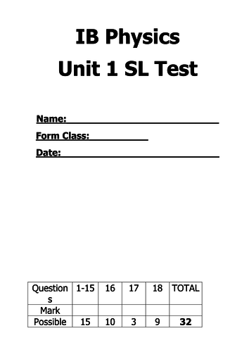 IB Diploma Physics - Unit 1 Standard Level Test | Teaching Resources