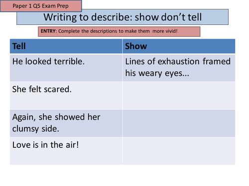 GCSE AQA English Language / KS3 Descriptive Writing: "Show Don't Tell ...