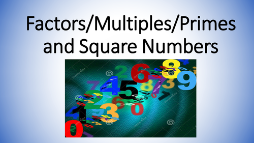 Factors, Multiples, Primes and Square Numbers Presentation with Quizzes ...