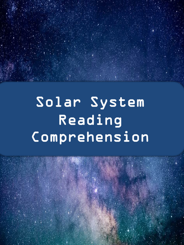 Space Reading Comprehension: The solar system | Teaching Resources