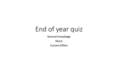 End of year quiz | Teaching Resources