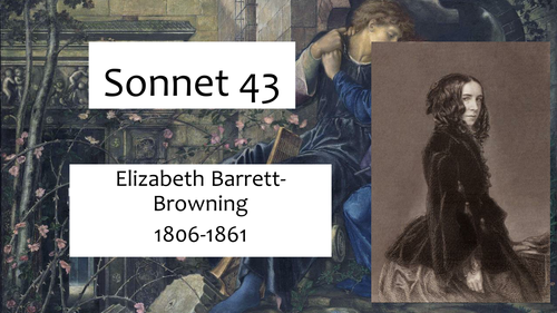 Sonnet 43 by Elizabeth B Browning- analysis | Teaching Resources