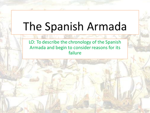 Historic Environment: Naval Warfare: Events of the Spanish Armada ...