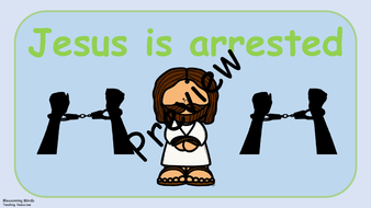 Jesus is arrested Powerpoint Presentation - Easter | Teaching Resources