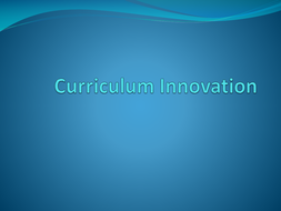 Curriculum Innovation | Teaching Resources