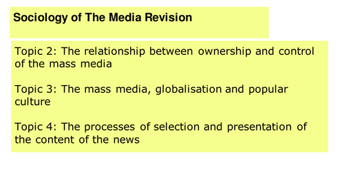 Sociology of The Media Revision Topics 2 3 and 4. A-Level Revision ...