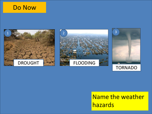 Year 7 Geography, Weather. Lesson 5: Weather hazards | Teaching Resources