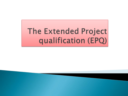 AQA EPQ Information for new supervisors. Presentation, AO and annotated production log ...