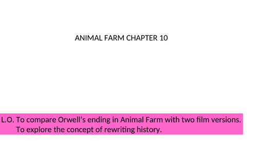 Animal Farm Chapter 10 lesson. | Teaching Resources