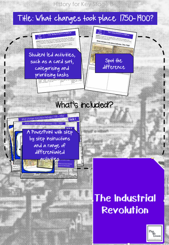 The Industrial Revolution. L1 'What changes took place in Britain, 1750 ...
