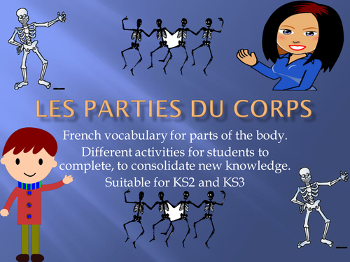 Les Parties du Corps - parts of the body, plus activities | Teaching ...