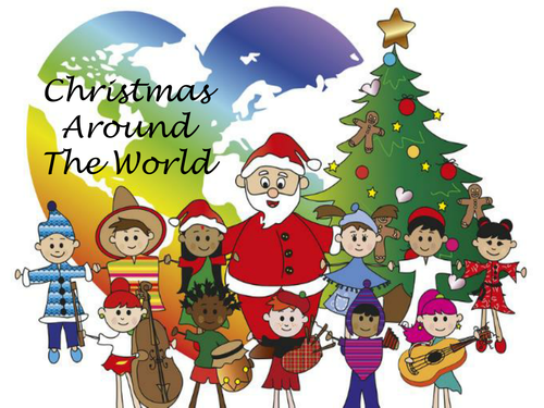 Christmas Around The World Assembly | Teaching Resources