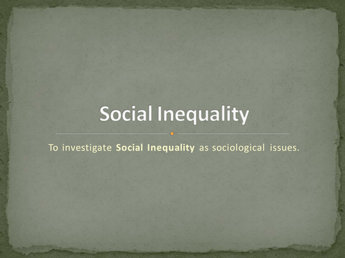Introduction to Social Inequality - Sociology GCSE | Teaching Resources