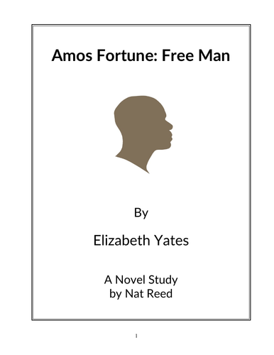 Amos Fortune: Free Man * (Reed Novel Studies) | Teaching Resources