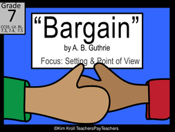 Bargain by A. B. Guthrie Lesson Plan, Worksheet and PPT | Teaching ...