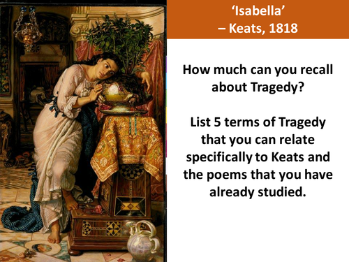 Keats Isabella or Pot of Basil - Stanza's 1 - 34 | Teaching Resources