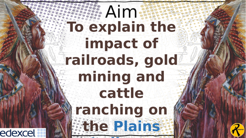 GCSE History Edexcel: The American West - Impact of gold , railroads ...