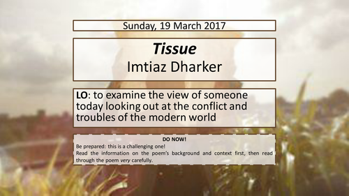 AQA GCSE Poetry (Power and Conflict) - 'Tissue' by Imtiaz Dharker ...