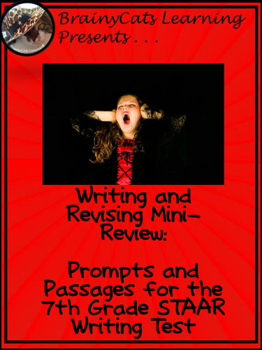 STAAR 7th Grade Writing and Revision Review: Prompts and Passages ...
