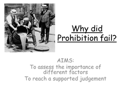 Why did prohibition fail? | Teaching Resources