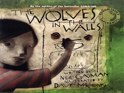 Descriptive Writing (4 weeks) unit based on The Wolves in Walls by Neil ...