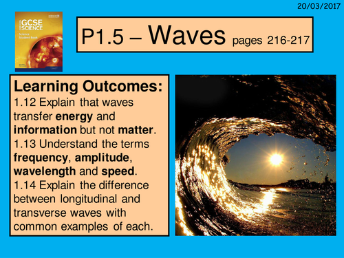 A digital version of the Year 9 Physics P1.5 lesson - "waves ...