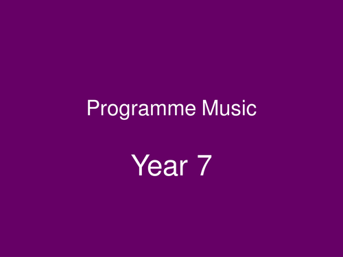 KS3 - Programme Music (yr 7) / full scheme of work - booklets / PP and ...