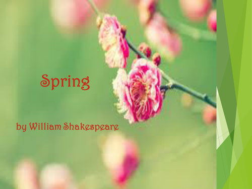 ‘Spring’ PPT William Shakespeare | Teaching Resources