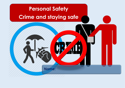 PSHE: Citizenship: Personal Safety: Crime and Staying Safe | Teaching ...