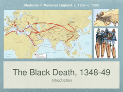 Edexcel GCSE History of Medicine. Middle Ages. The Black Death ...