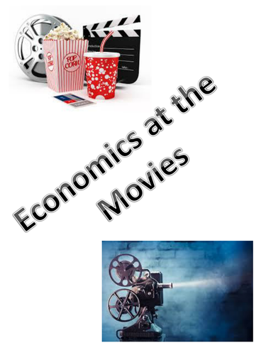 Economics at the Movies | Teaching Resources