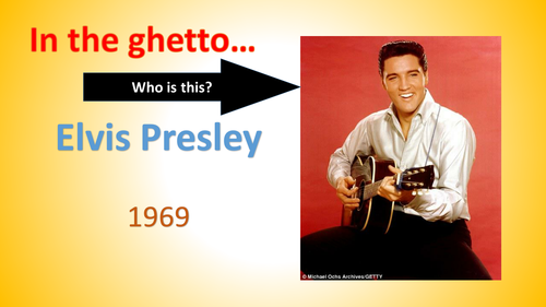 Drama - Stand Alone (In the Ghetto - Elvis Presley) | Teaching Resources