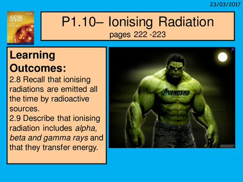 A digital version of the Year 9 P1.10 Ionising radiation lesson ...