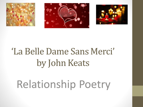 La Belle Dame Sans Merci by John Keats | Teaching Resources