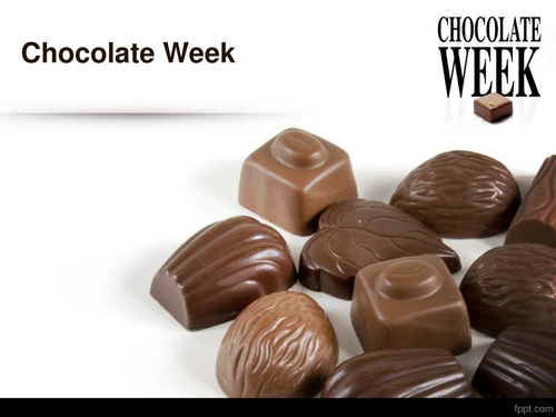 Chocolate Week Assembly | Teaching Resources