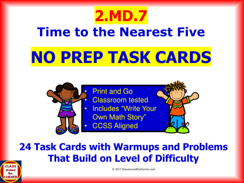 2.MD.7 Math NO PREP Task Cards— Time to Nearest Five Minutes, Using a.m ...