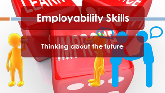 Employability Skills: Skills and Qualities: Looking to the future ...